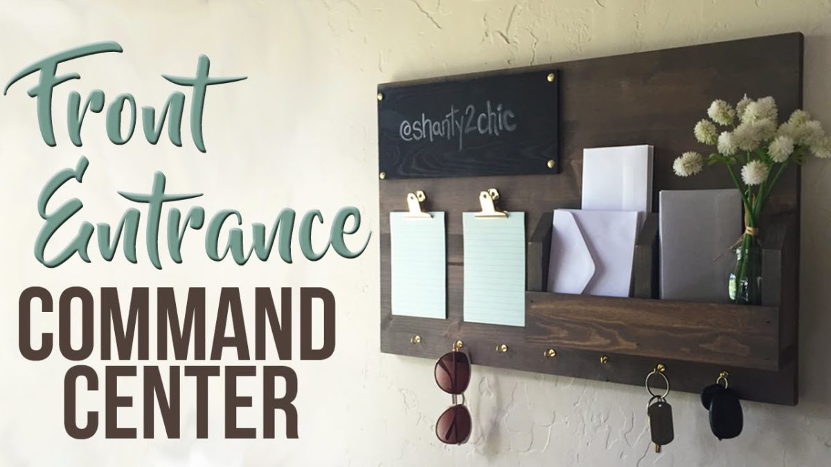 DIY Command Center - Shanty 2 Chic